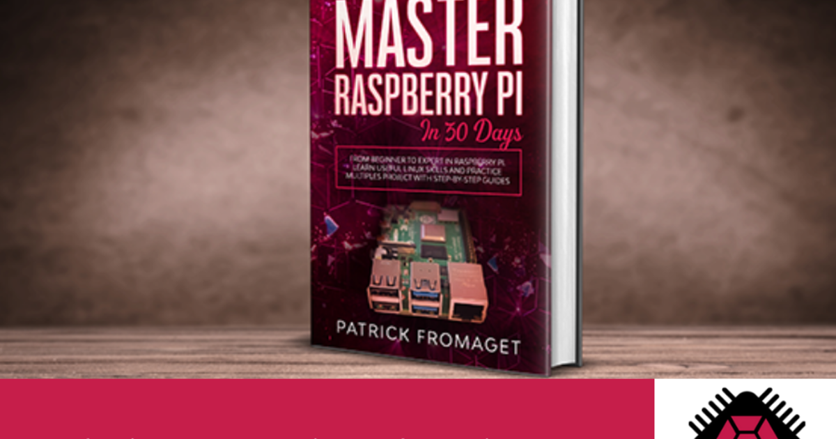 Master your Raspberry Pi in 30 days